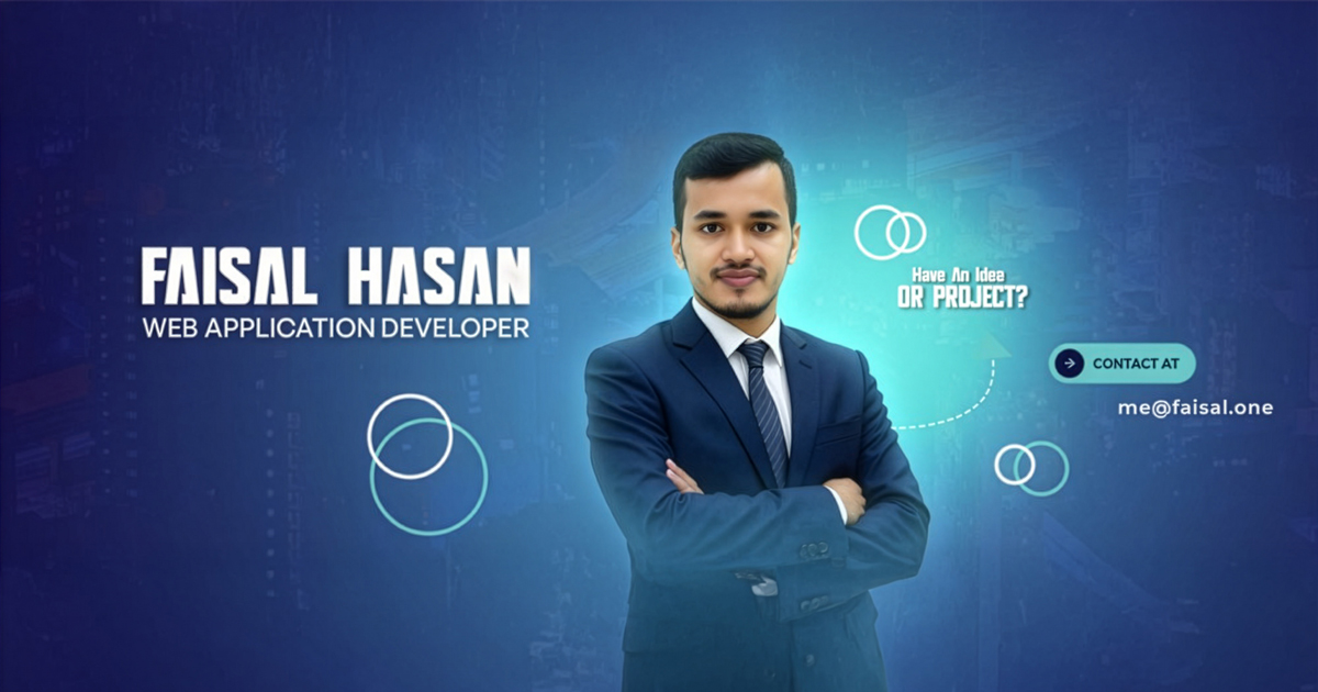 Faisal Hasan — Full-stack Developer